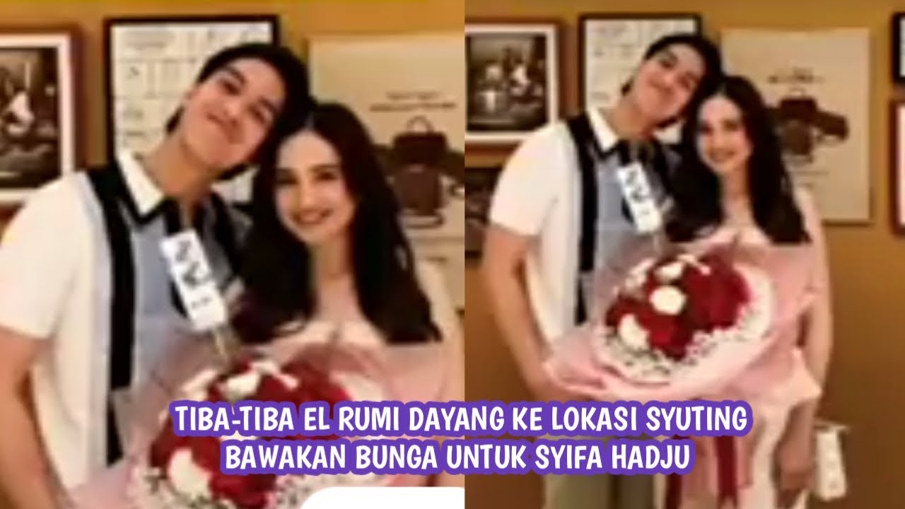 Tiba-tiba El Rumi Datang Ke Lokasi Syuting Bawakan Bunga Mawar Untuk ...