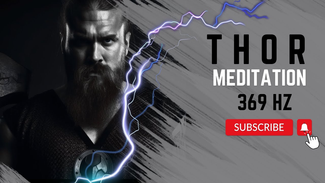 Thor + 369hz ⚡ Norse God ⚡ Meditation Music 🎧 - YouTube