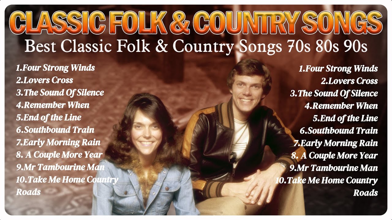 🌿 Folk Songs 🌿 ~ Greatest Hits ~ Top 10 Folk & Country Songs of All ...