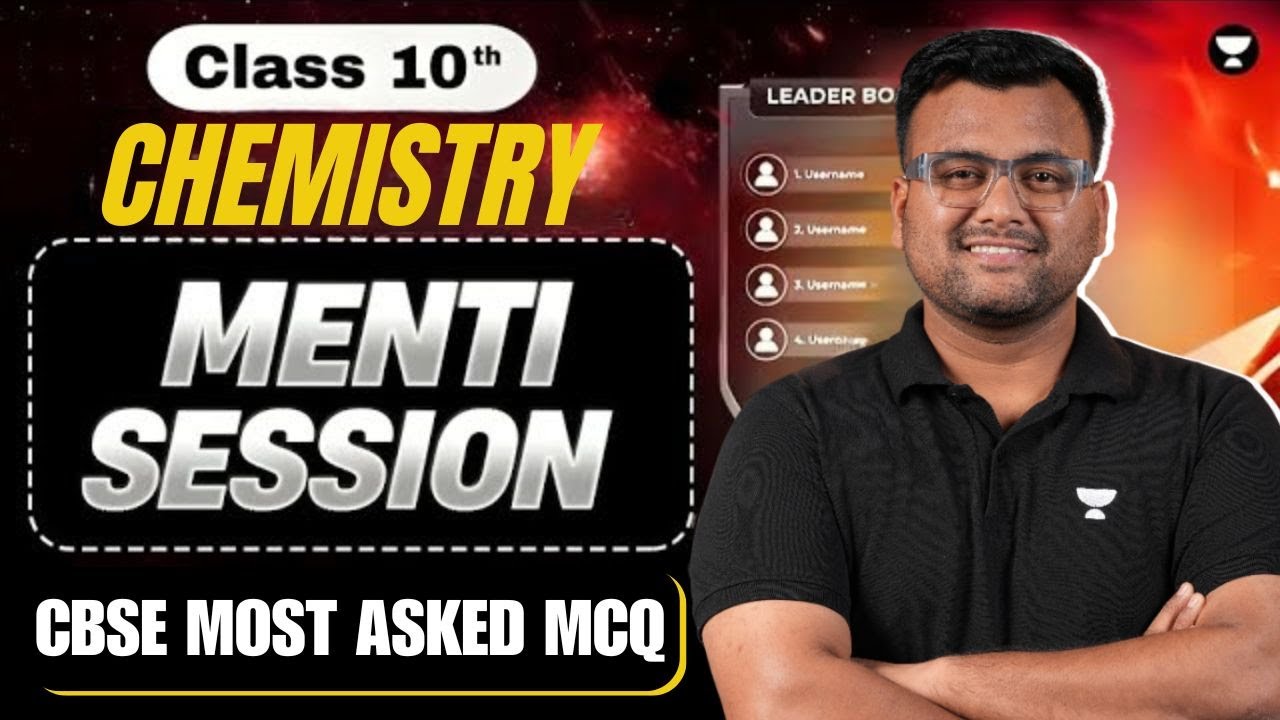 Class 10 Chemistry: Menti Quiz | Most Asked CBSE MCQs 🔥| Kumar sir ...