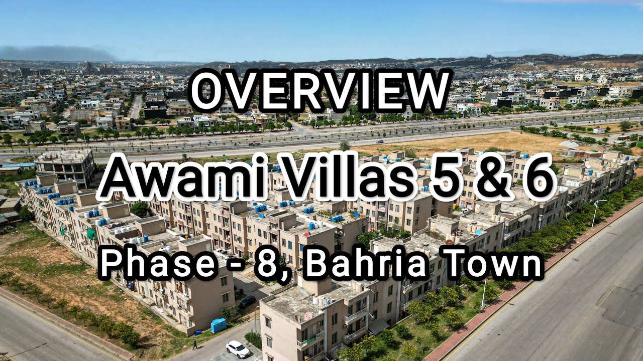Awami Villas 5 and 6 Overview | Phase 8 | Bahria Town | Rawalpindi ...