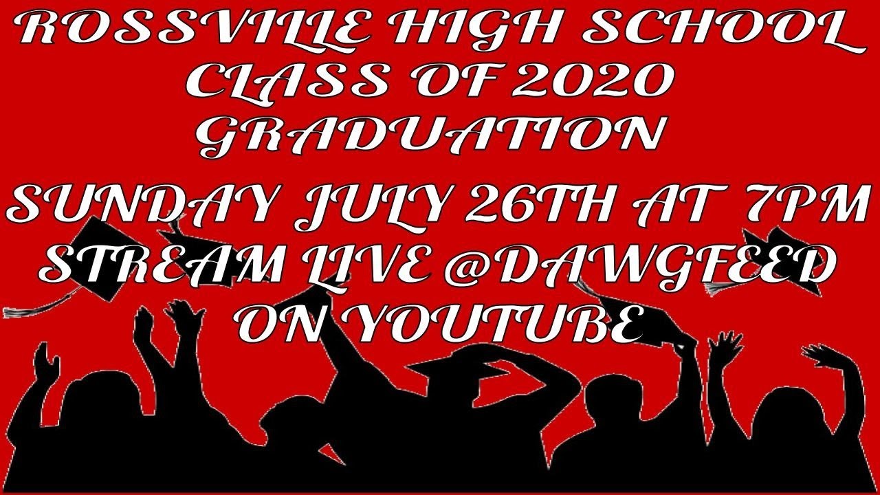 Rossville High School Class of 2020 Graduation - YouTube