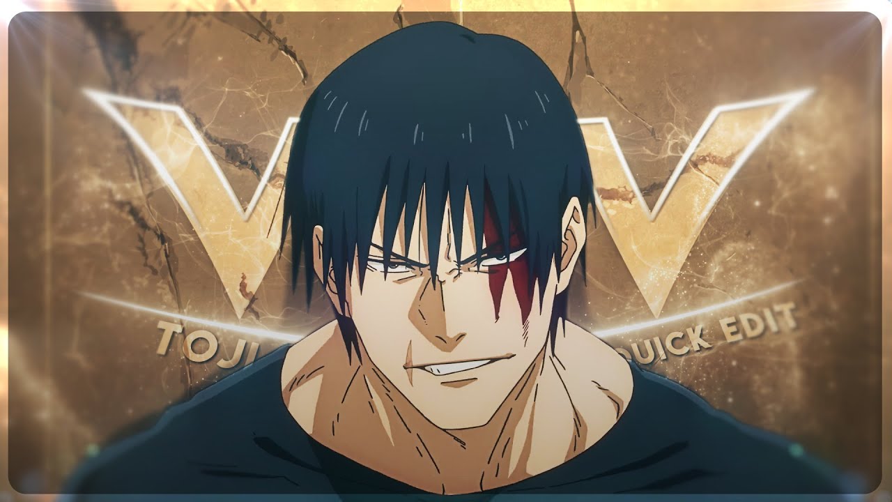 Jujutsu Kaisen "TOJI" - VVV (+Project File) [Edit/AMV] Quick edit ...