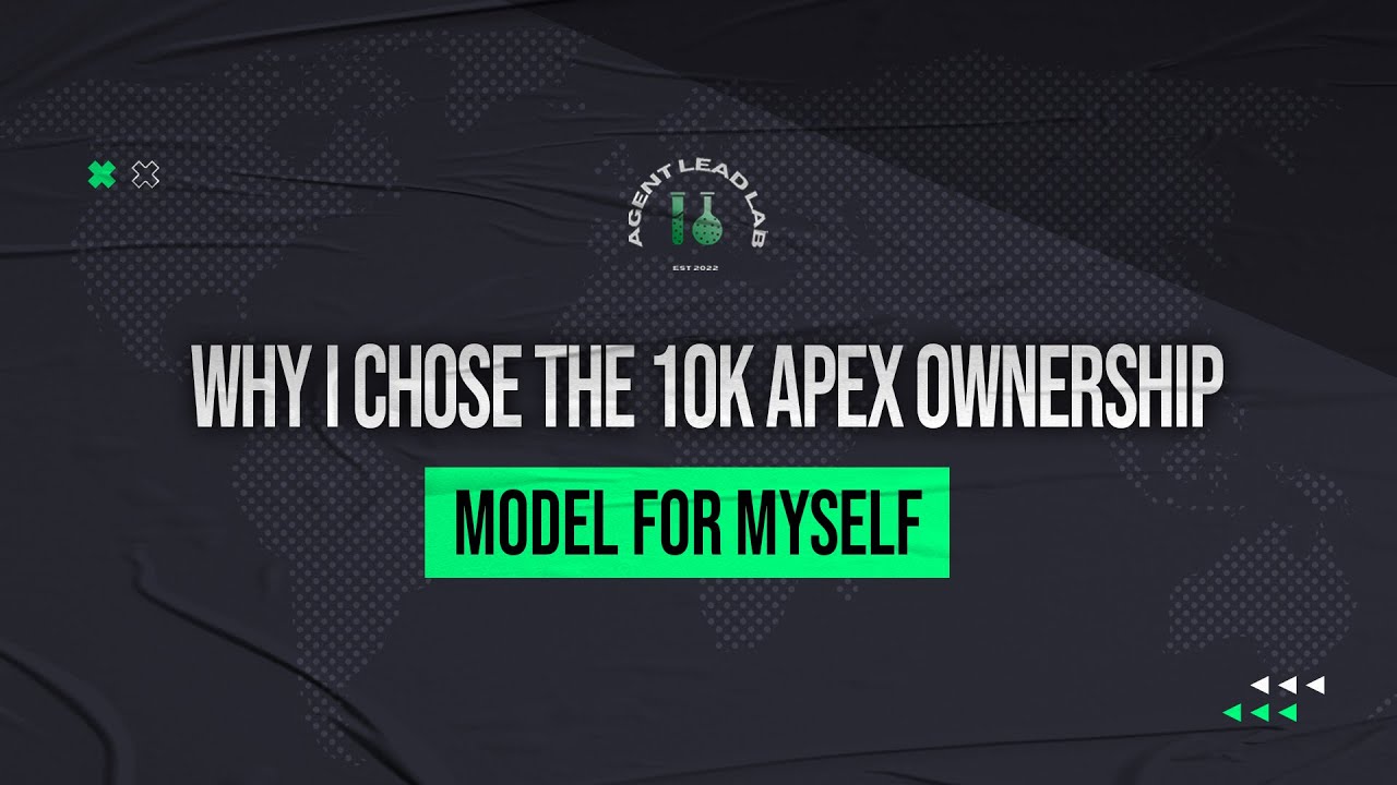 Why I Chose The 10k Apex Ownership Model For Myself - YouTube