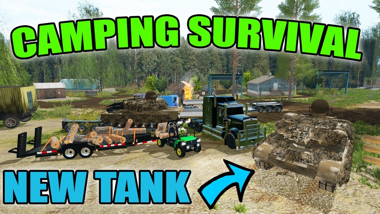 FARMING SIMULATOR 2017 | SURVIVAL CAMPING | BRAND NEW TANKS ...