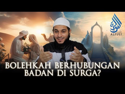 Hubungan Intim di Surga? Adakah \