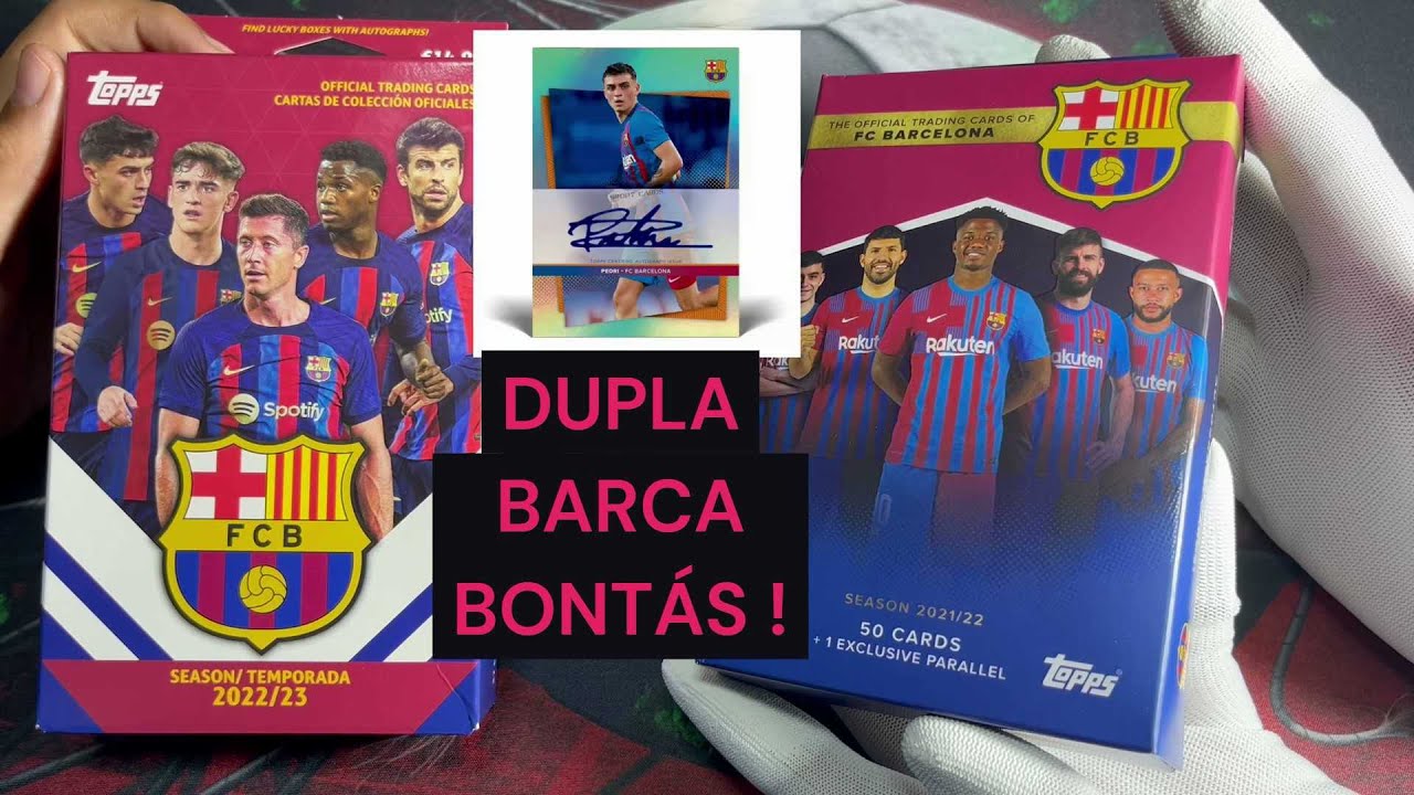 DUPLA BARCA Doboz BONTÁS | TOPPS BARCELONA FC TEAM SET 2023 Opening ...