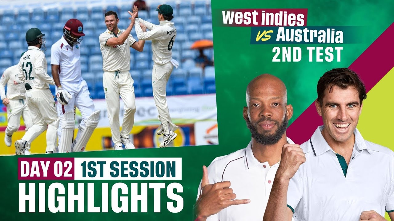 West Indies vs Australia | 2nd Test | Day 2 | 1st Session Highlights ...