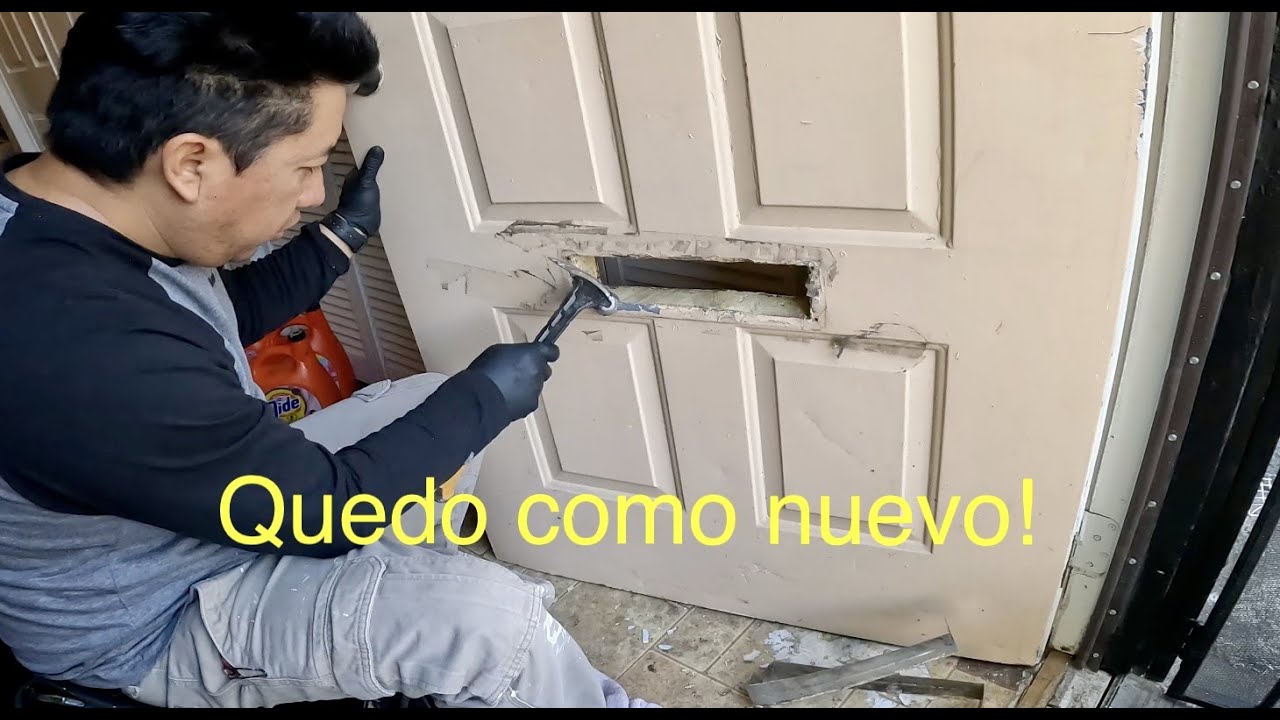 Como arreglar una puerta con un gran agujero! Fixing a big hole in a ...