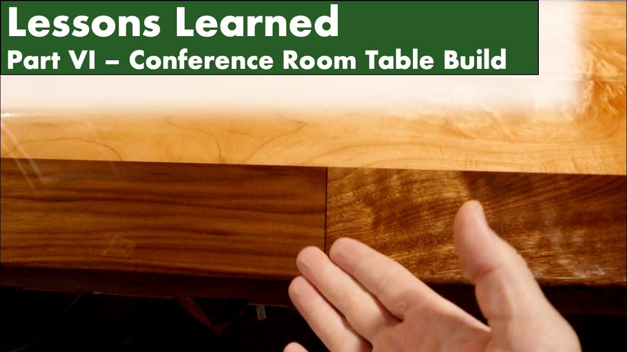 Lessons Learned in Making the Conference Room Table - YouTube