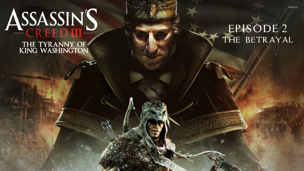 Assassin's Creed III: Tyranny of King Washington - Let's Play The ...
