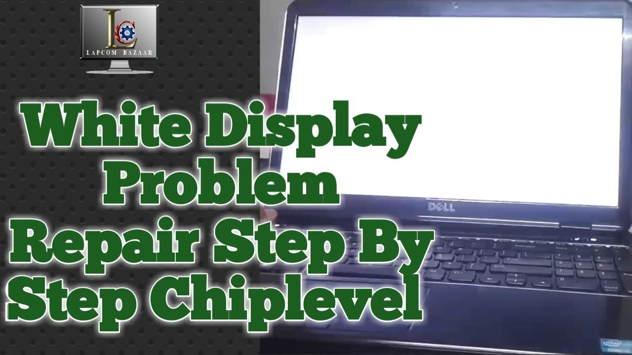 Laptop white Display Problem Repair Step by Step | Dell N5110 White ...