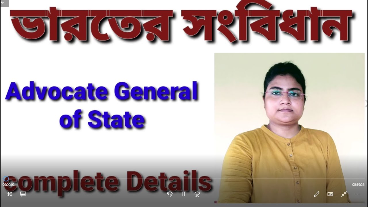 Advocate General of State in Details for WBCS and UPSC - YouTube