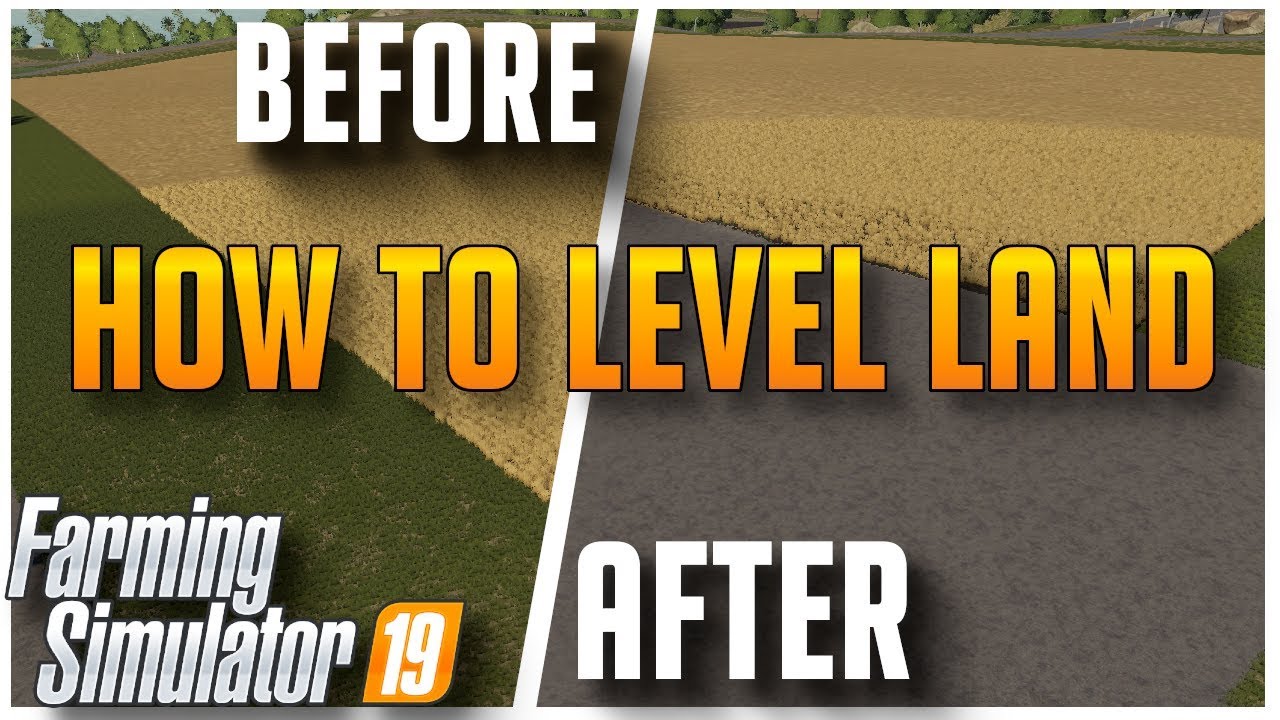 How to Level Ground and Terraform | Farming Simulator 2019 - YouTube
