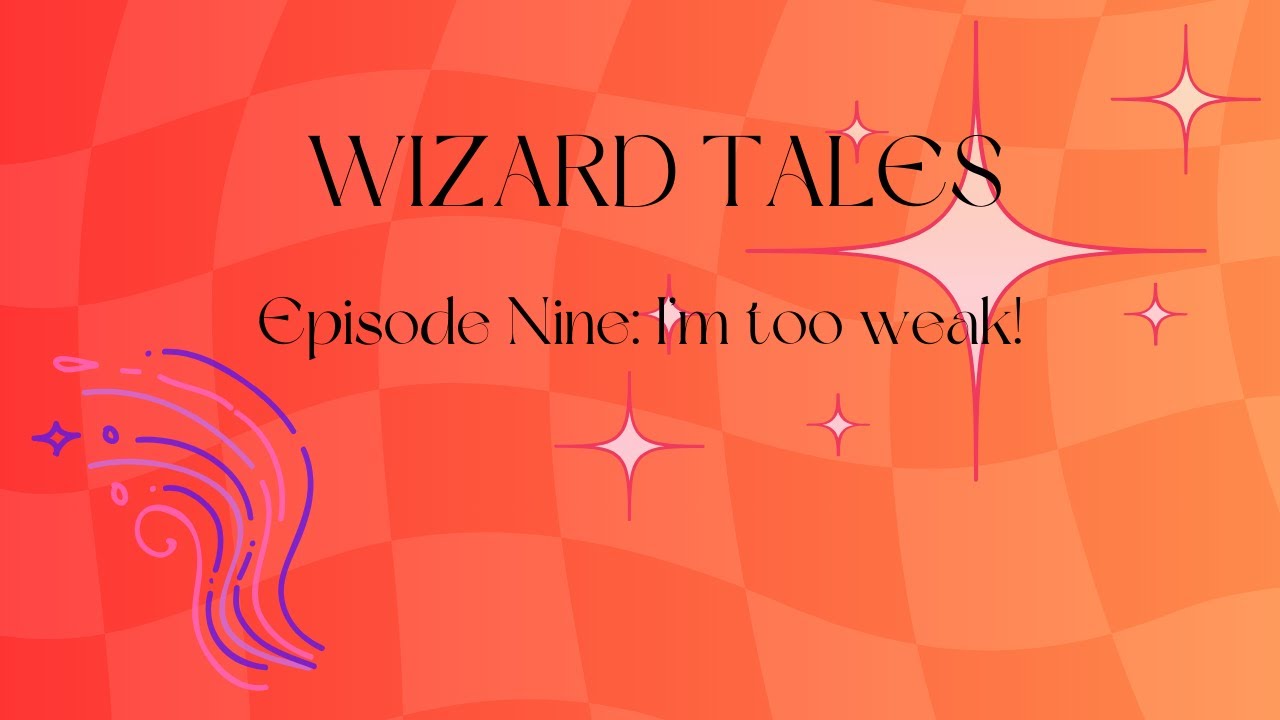 Wizard Tales Episode Nine: I'm too weak! (A Minecraft Survival Roleplay ...