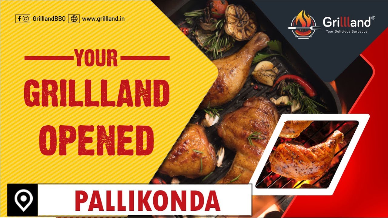 Grillland & Sizzlly Chicken at Pallikonda-Delicious Barbecue, Shawarma ...