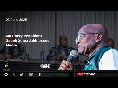 MK Party President Jacob Zuma Addresses Media | 03 June 2025 - YouTube