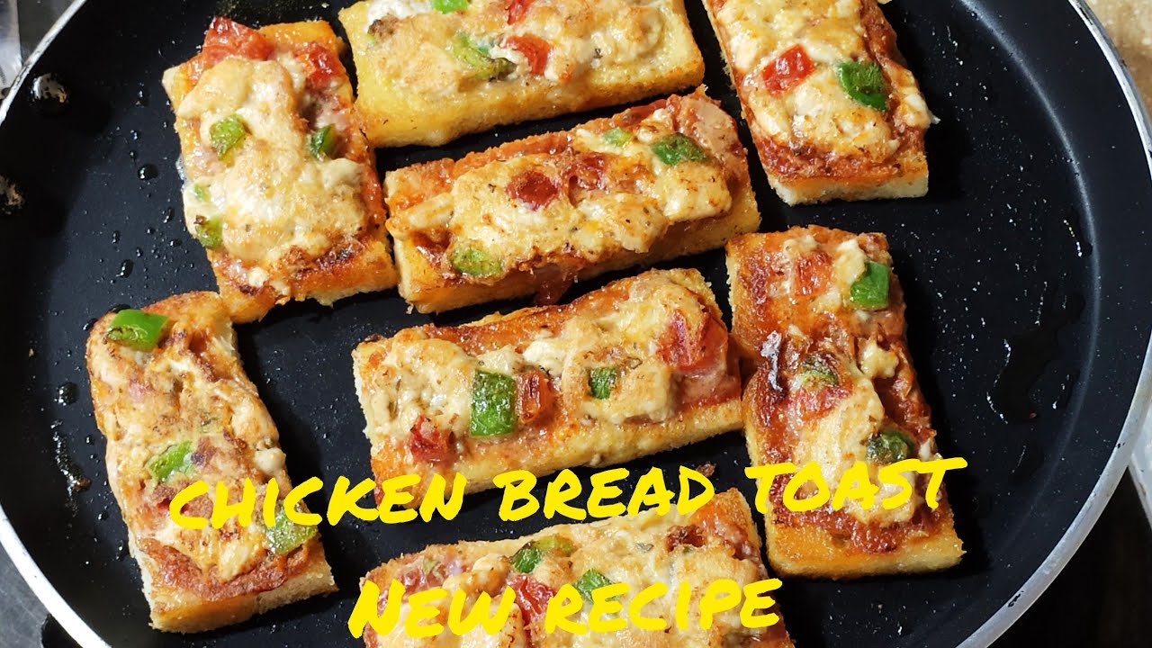 Yummy Chicken Bread Toast | New Recipe - YouTube