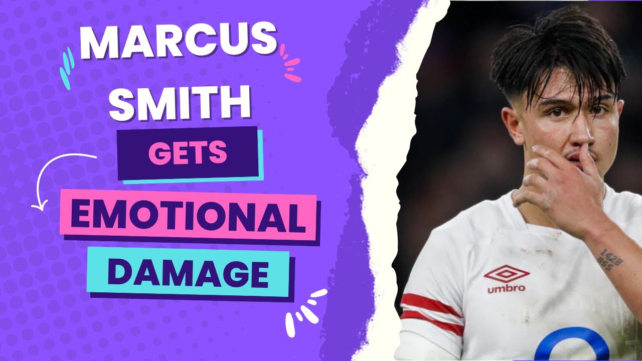 England Rugby Marcus Smith Emotional Damage - YouTube