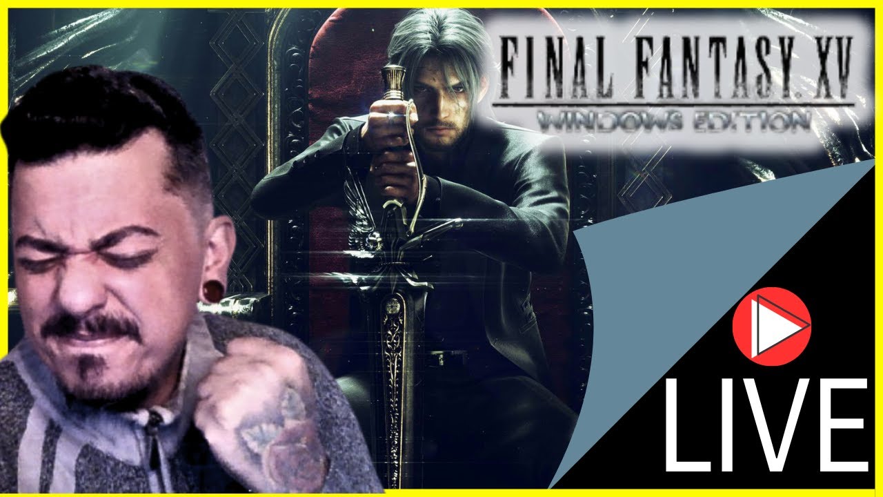 RPG LIVE do canal!! vamos trocar idéias e jogar FINAL FANTASY XV #DIA 1 ...