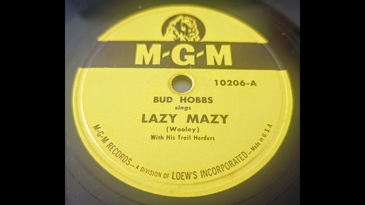 Lazy Mazy - Bud Hobbs - 78rpm - YouTube