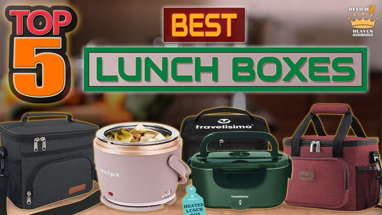 TOP 5 Best Lunch Boxes 2025 | Electric Lunch Box & Insulated Lunchbox ...
