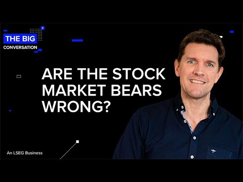 Is the Bearish Stock Market Consensus Wrong? | The Big Conversation | Refinitiv - YouTube