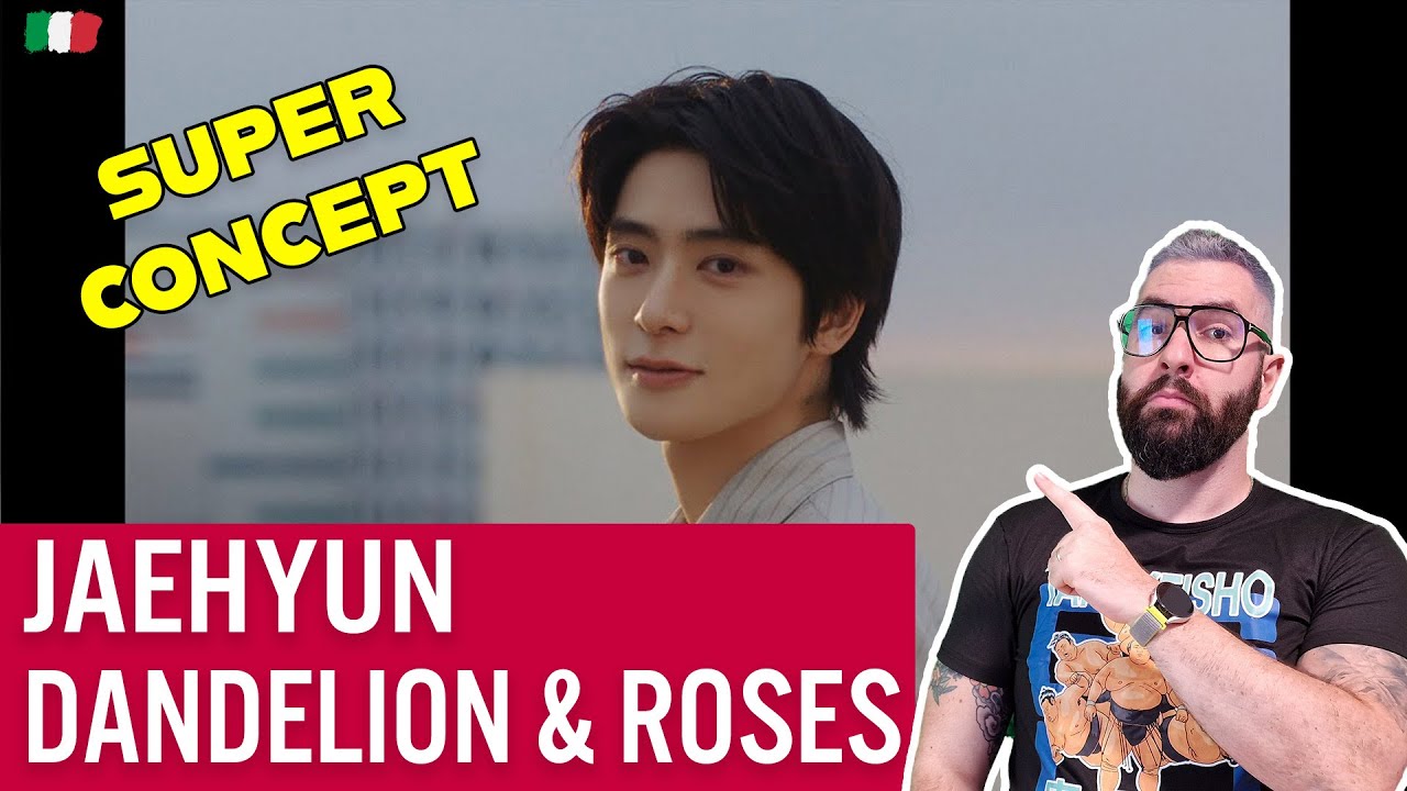 Reaction a JAEHYUN 'DANDELION & ROSES' [ITA] - UN CONCEPT DOPPIO ...