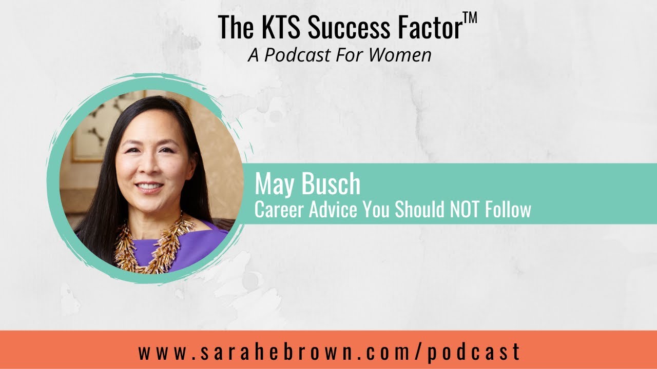 Career Advice You Should NOT Follow with May Busch - YouTube