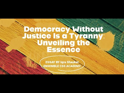 Democracy Without Justice Is a Tyranny: Unveiling the Essence ...