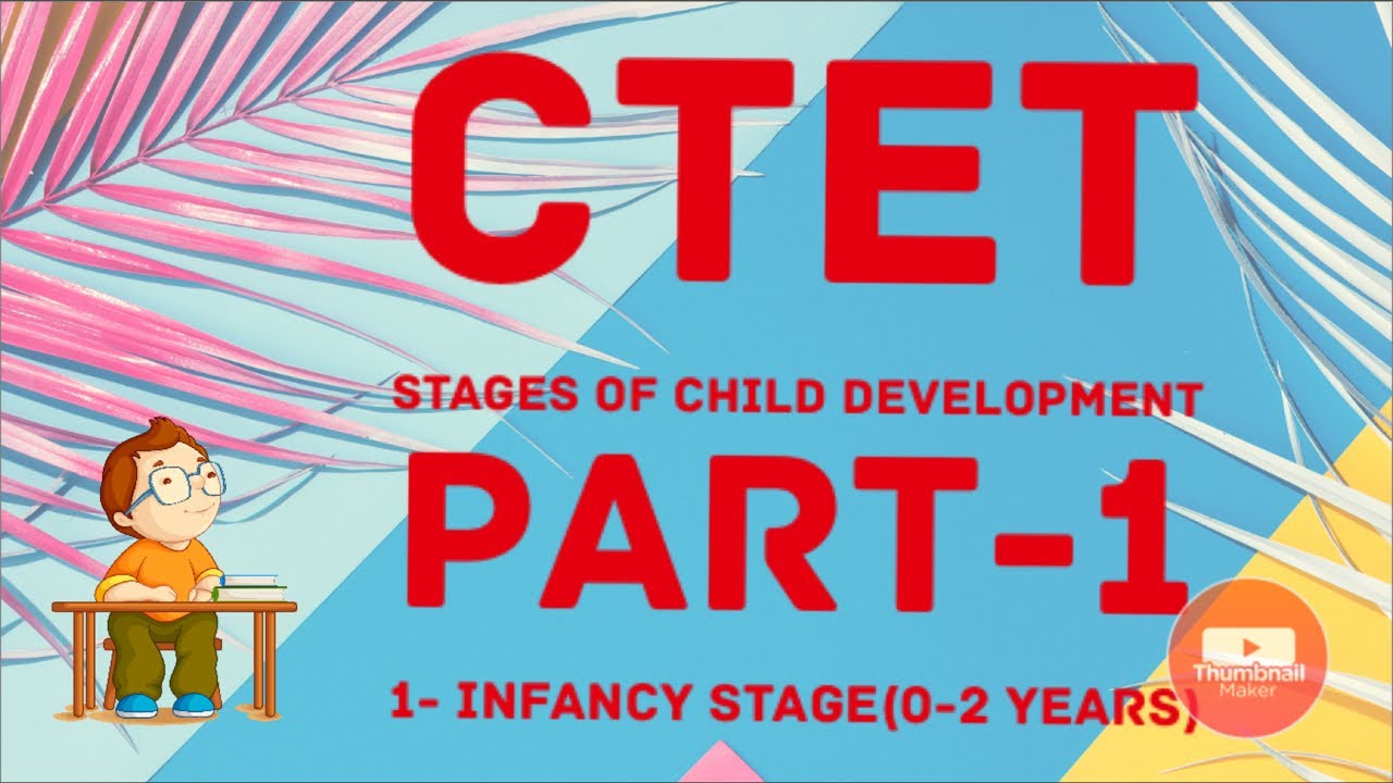 CTET- stages of child development part-1 - YouTube