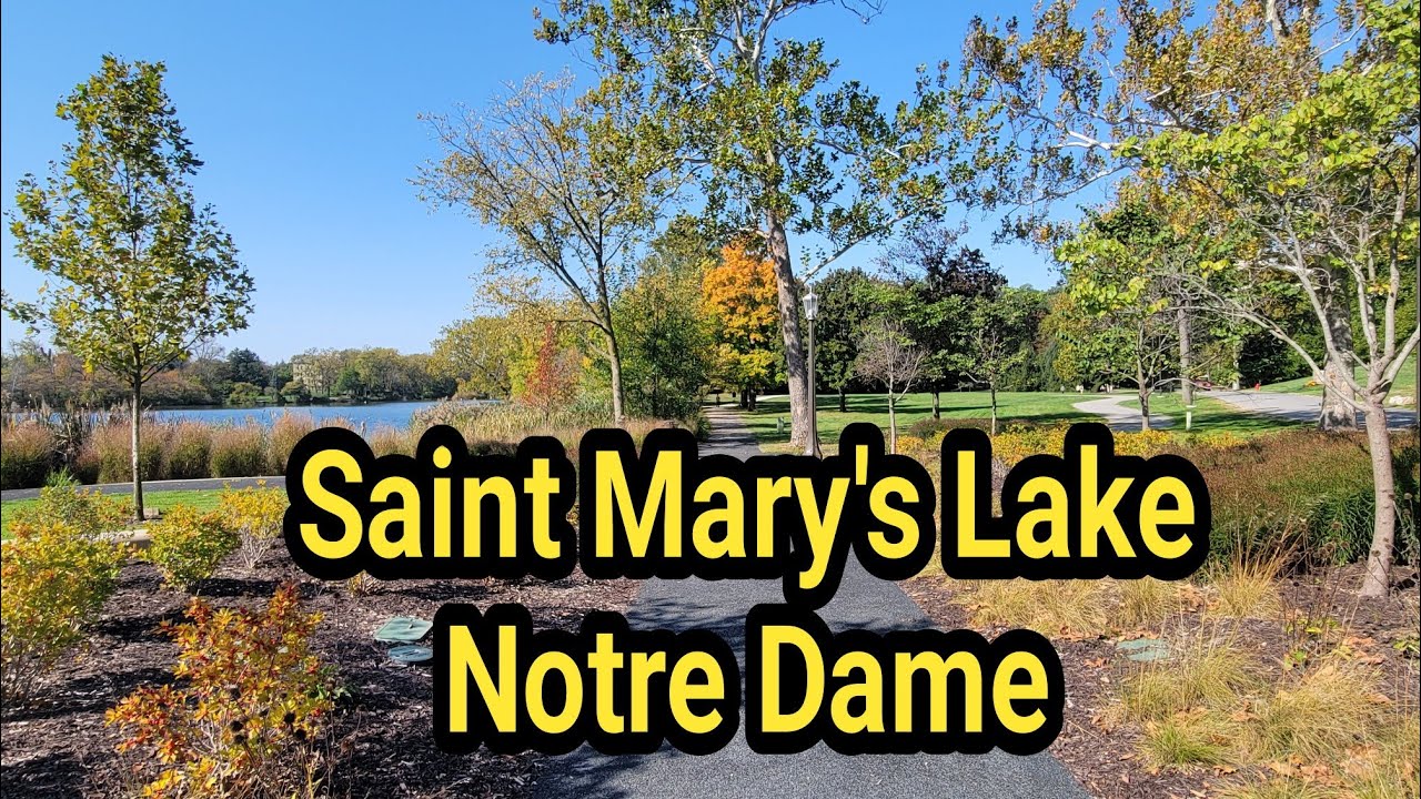 Saint Mary's Lake, Notre Dame - YouTube