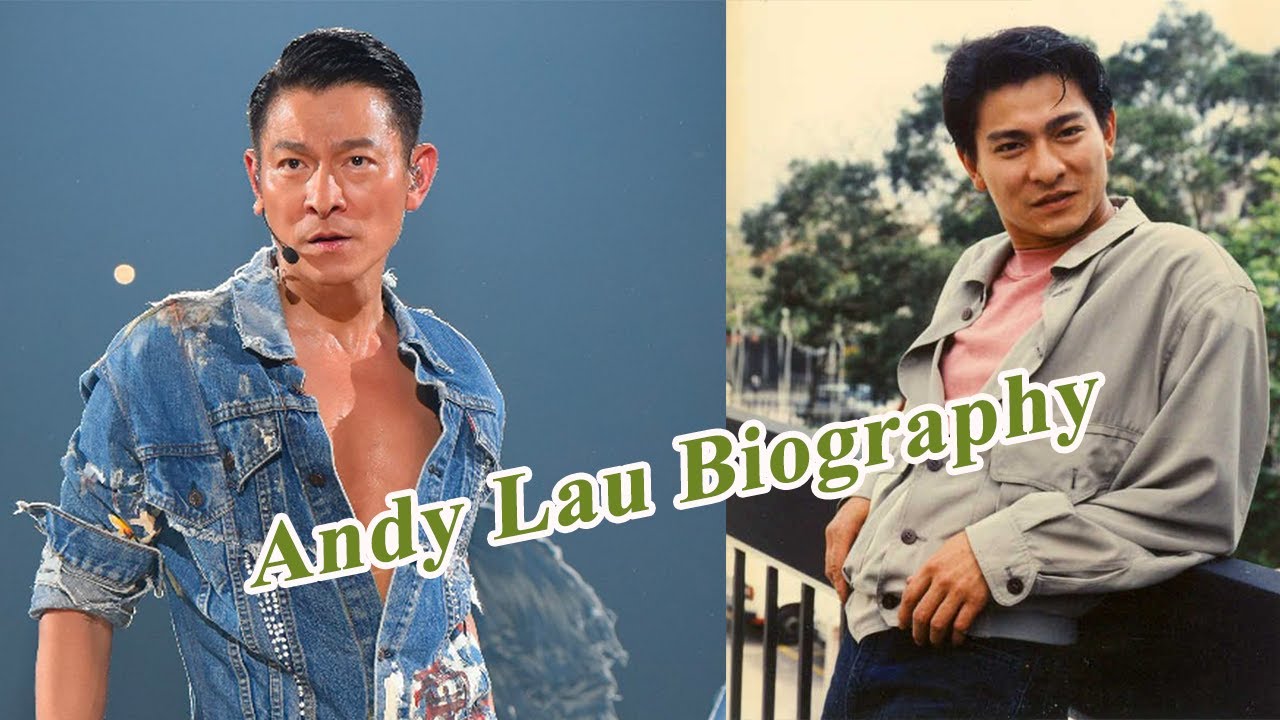Biography of Andy Lau (劉德華) Hong Kong Actor and Singer - YouTube