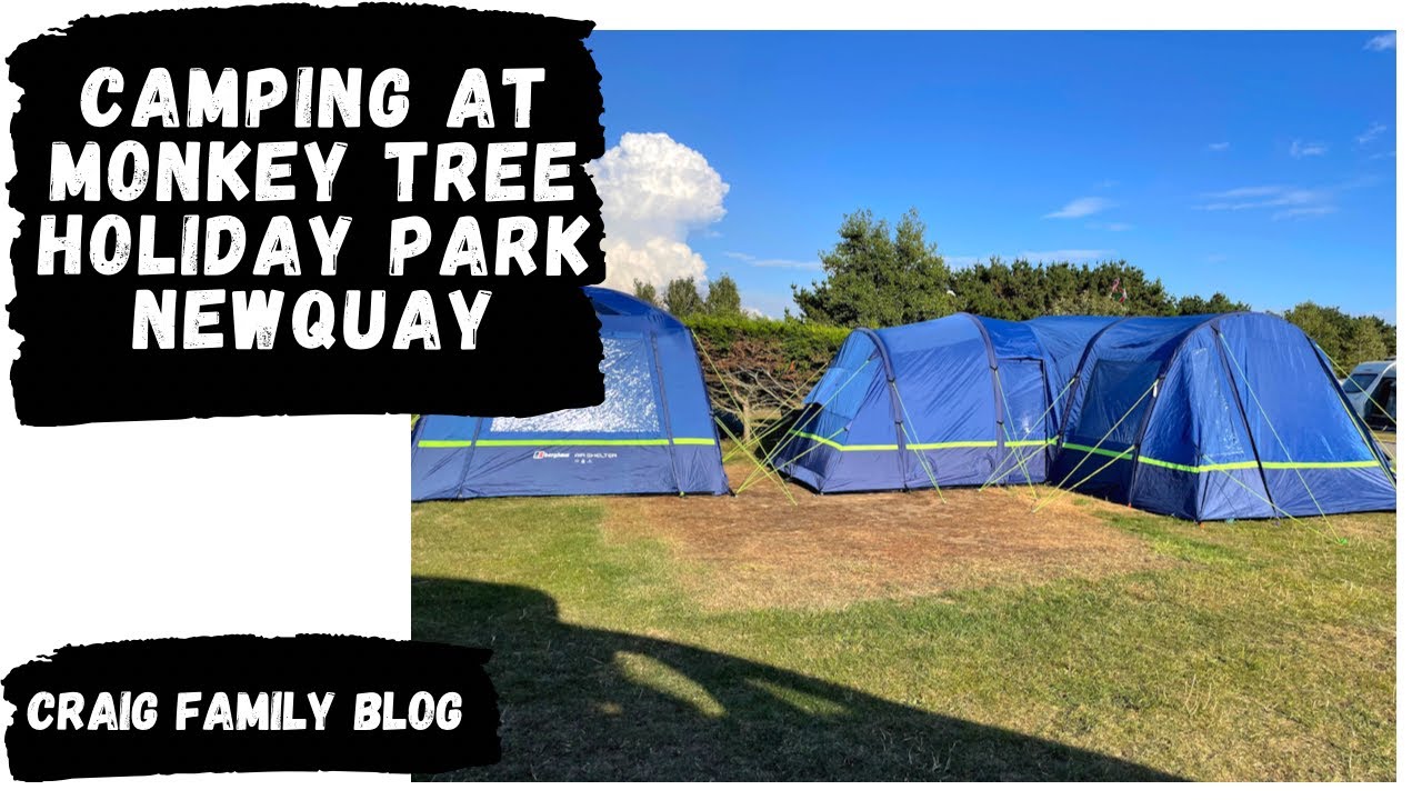Camping at Monkey Tree Holiday Park Newquay, Cornwall - YouTube
