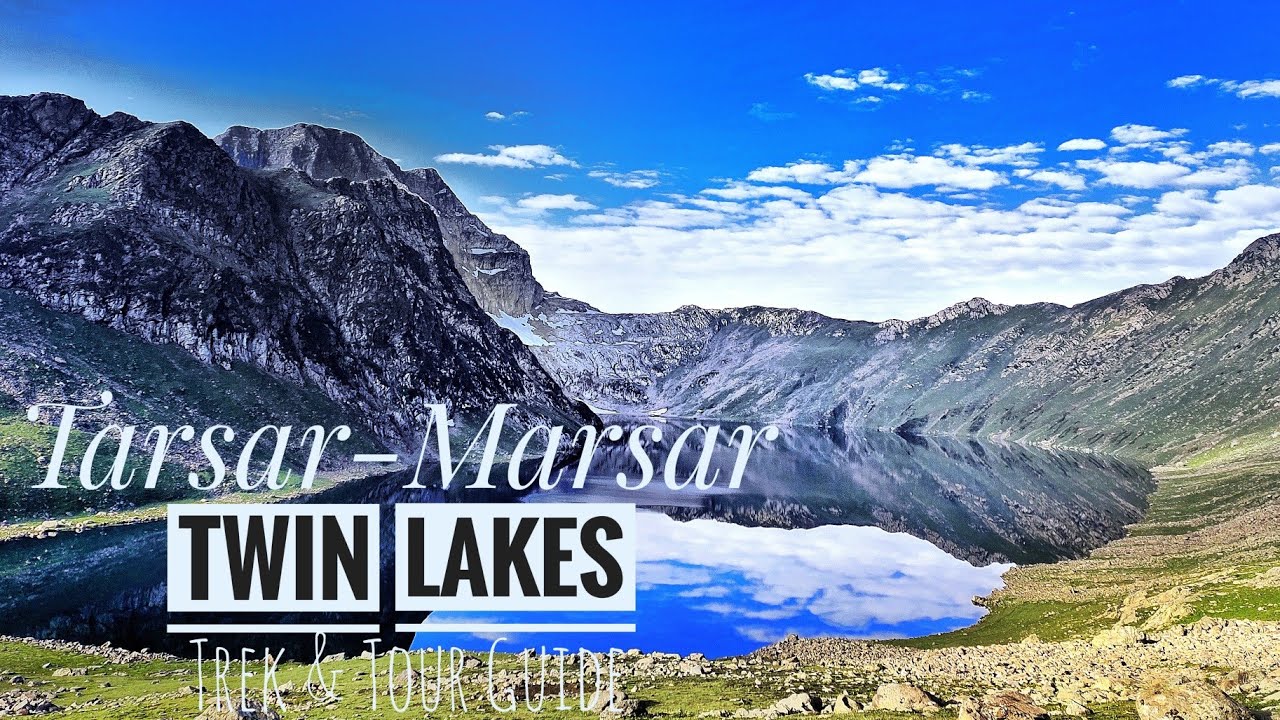 Tarsar-Marsar (Twin Lakes) & Sundar Sar Lake (Sonasar Lake) | A Trek ...