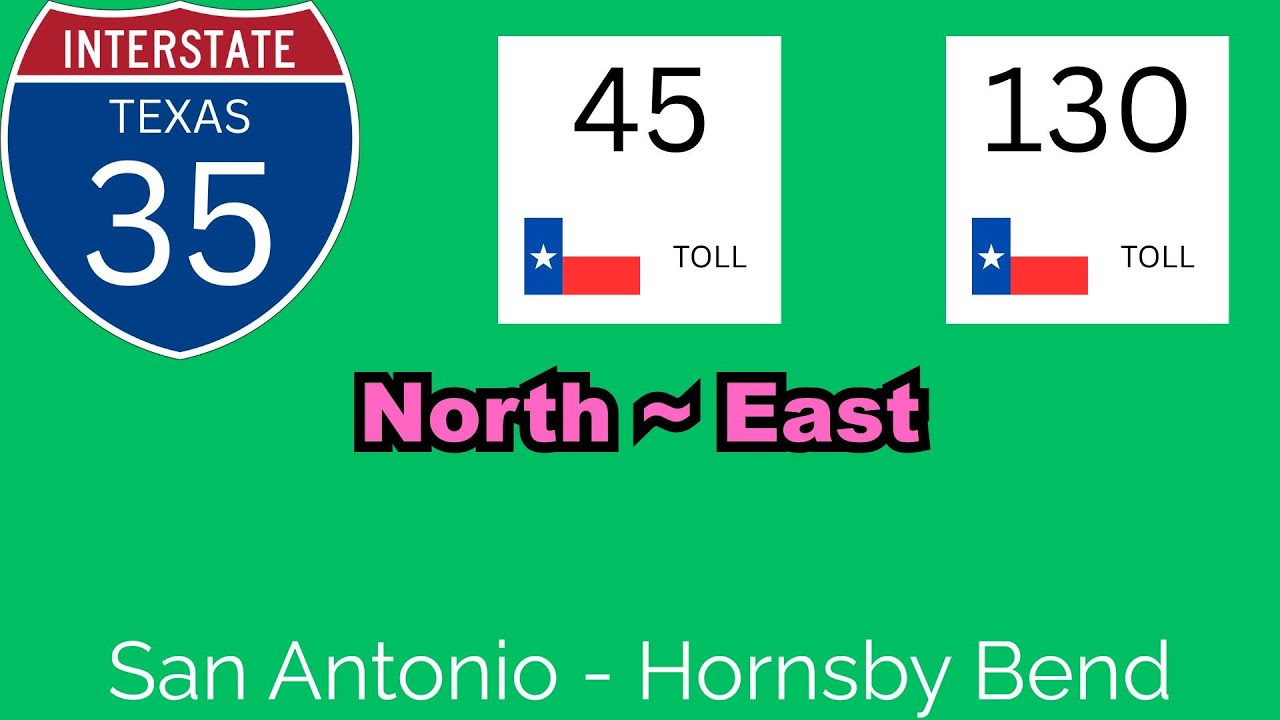I-35/Texas Tollway 130/Texas Tollway 45, San Antonio - Hornsby Bend (Ep ...