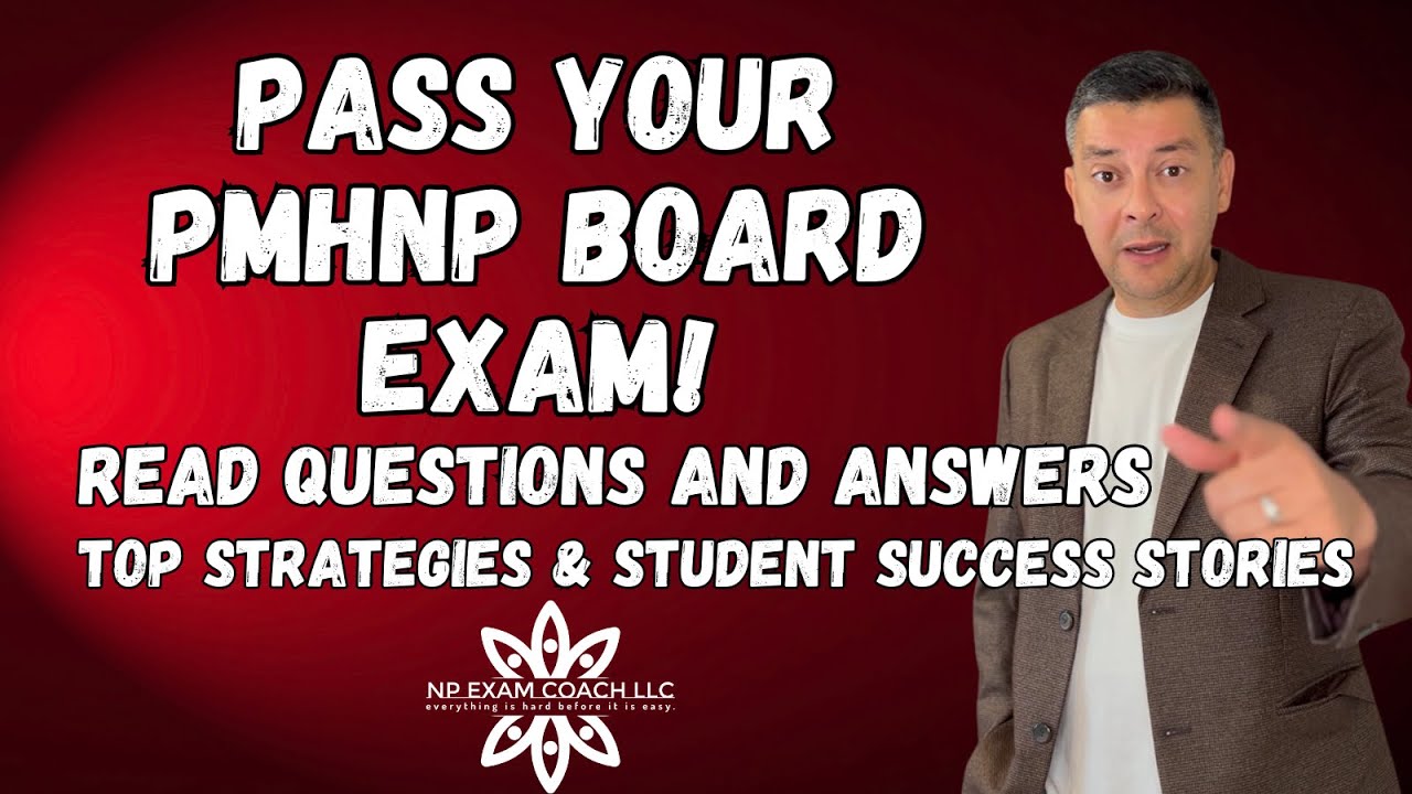 PMHNP Board Exam Review: Real Pass Stories, High-Yield Topics & Study ...