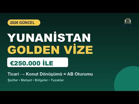 Yunanistan Golden Visa €250.000 ile AB Oturumu: Ticari'den Konuta Dönüşüm Gerçeği (2026 Güncel)