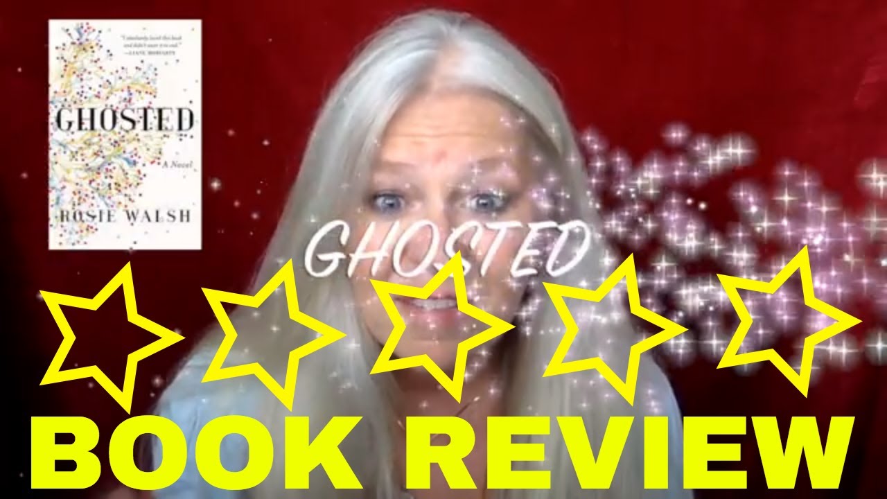 BOOK REVIEW - GHOSTED - Rosie Walsh - YouTube