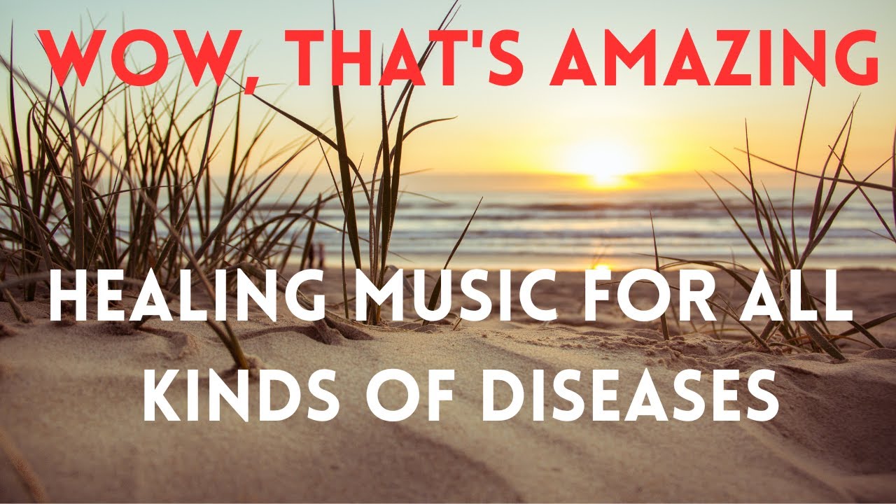 Wow, that's amazing. Healing music and video that heals all kinds of ...