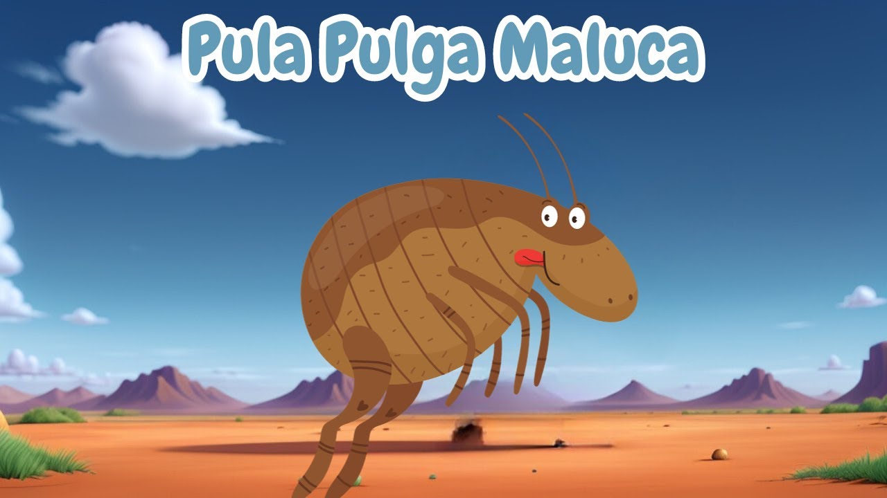 HISTÓRIA INFANTIL: PULA PULGA MALUCA - YouTube