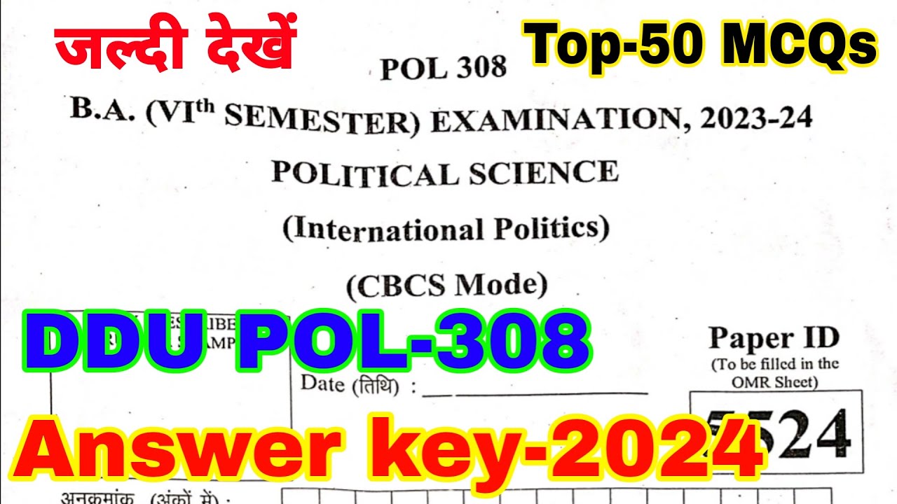 Pol-308 ddu ki answer key-2024 | Political science ba 6th semester | International politics ka ...