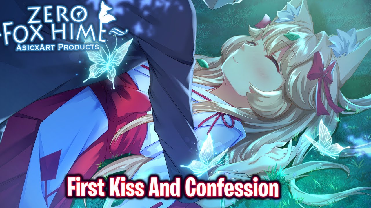 First Kiss And Confession!!!! - Part 2 - Fox Hime Zero - YouTube
