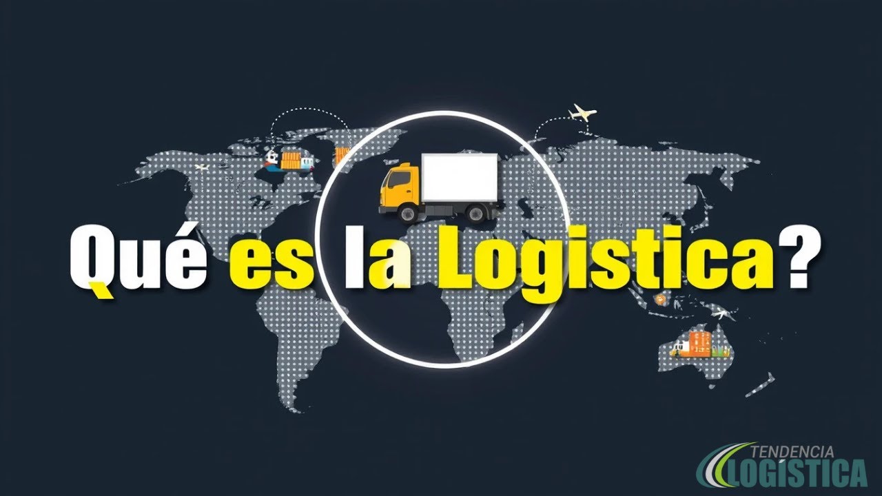 ¿Qué es la Gestión Logística? Significado, Importancia y Estrategias / Tendencia Logística - YouTube