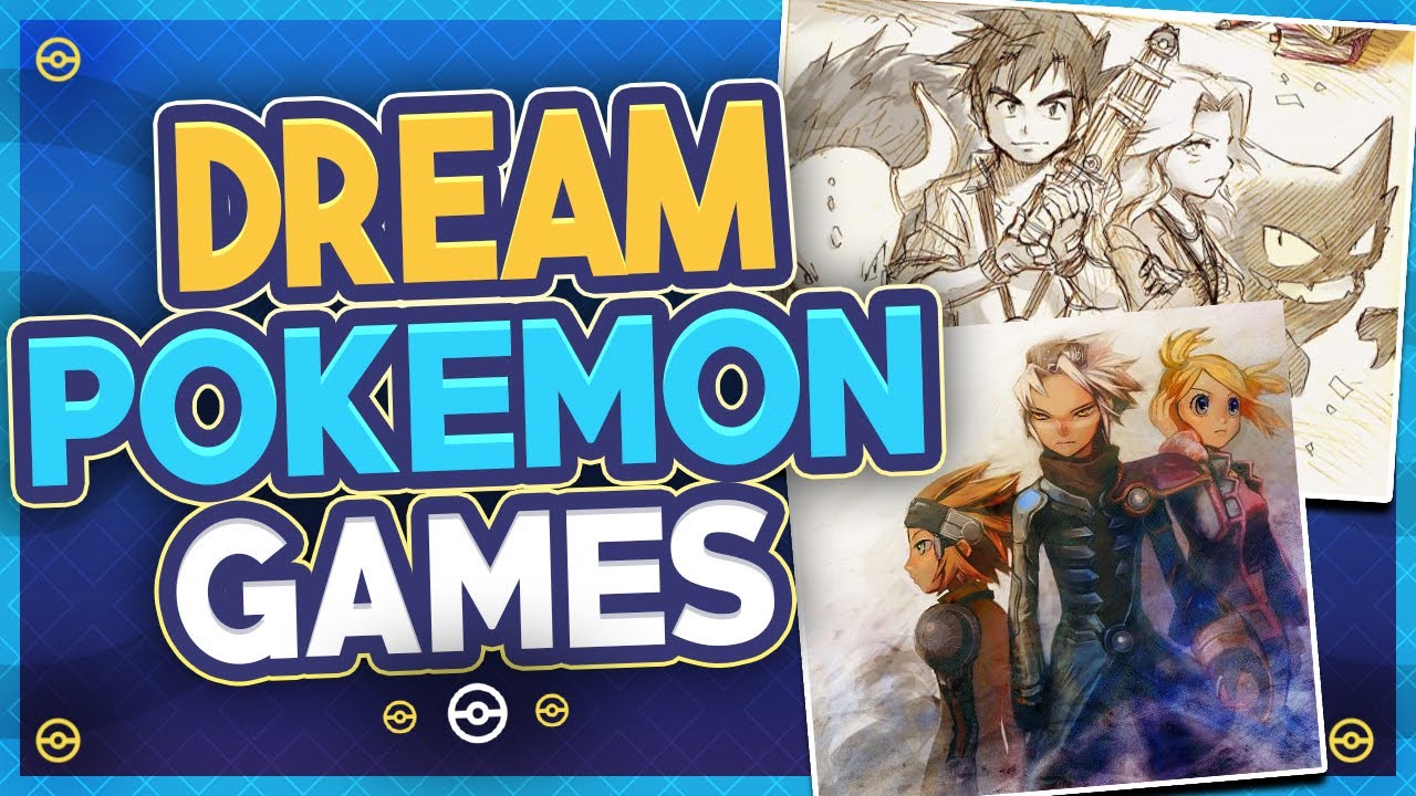 Our Dream Pokémon Game Ideas (feat. Bird Keeper Toby) - Pokéblock ...