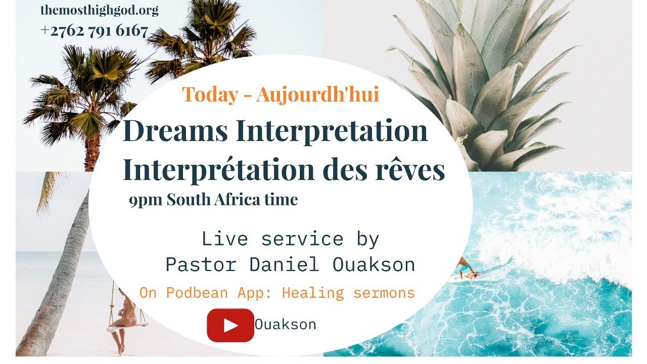 #Dreams Interpretation and prayers - Interpretation de REVES - Live ...