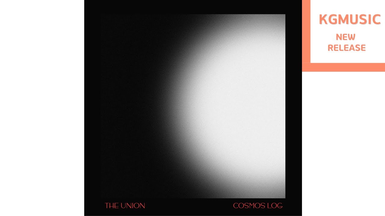 The Union(더 유니온) - COSMOS LOG - YouTube