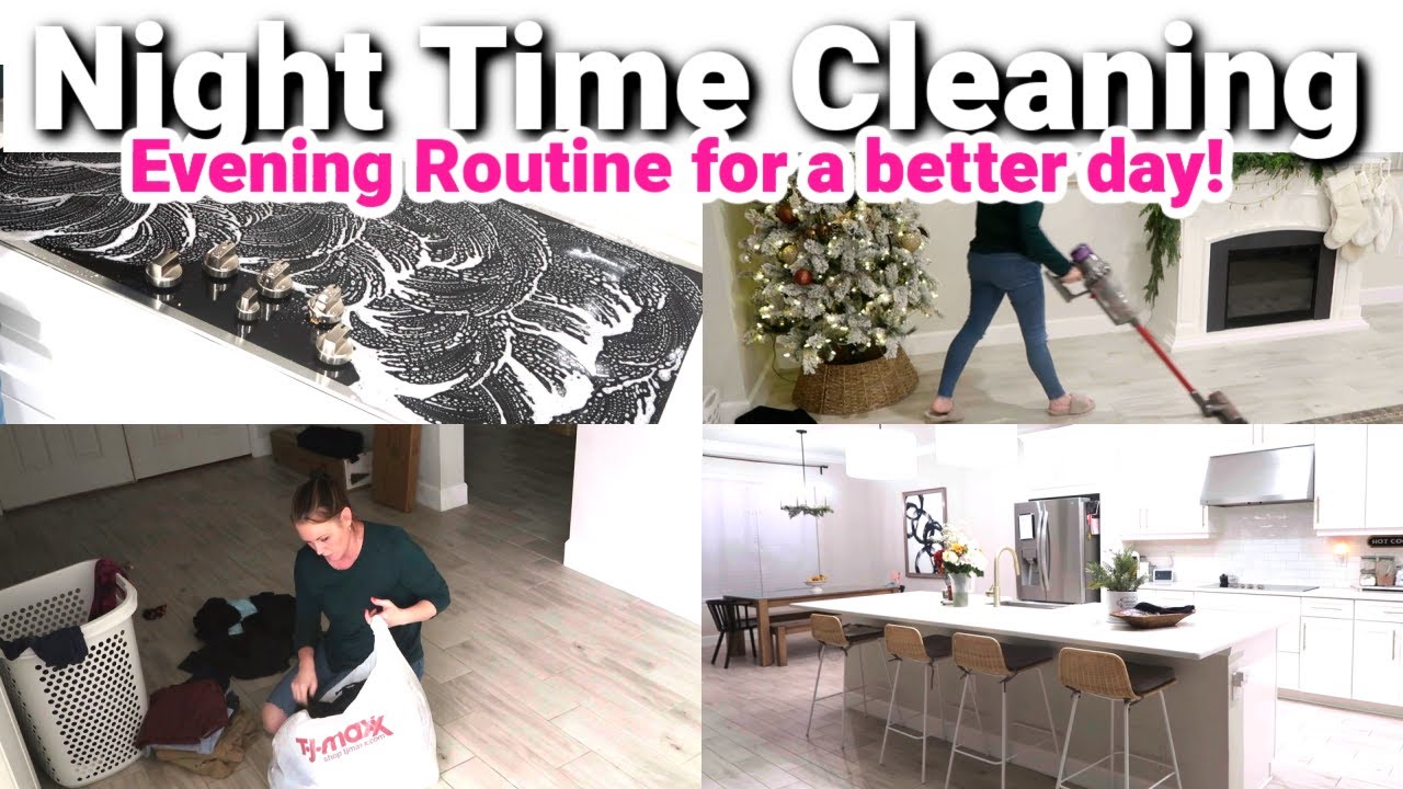 Make your evenings BETTER by this NIGHT TIME CLEANING ROUTINE! - YouTube