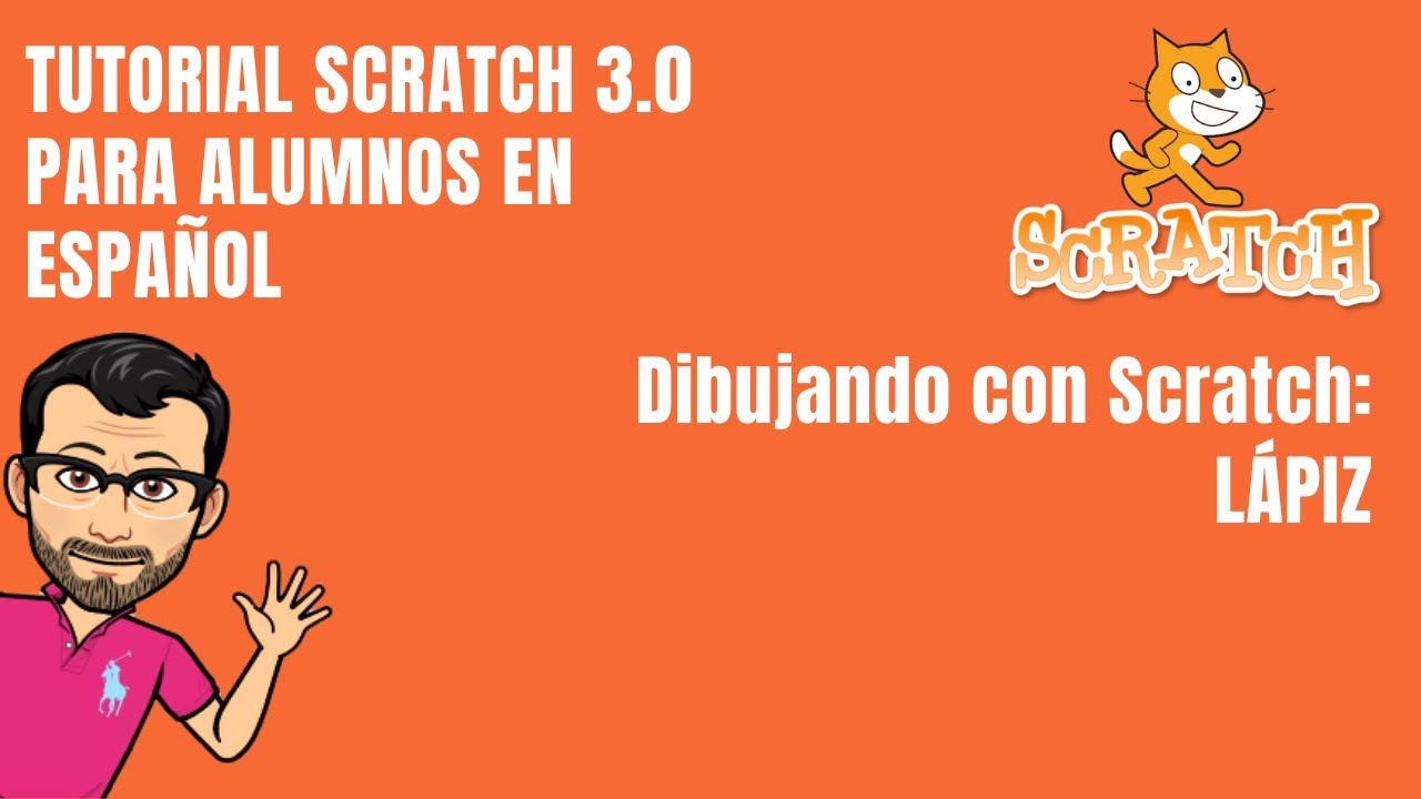 SCRATCH CURSO ALUMNOS. Dibujando con Scratch: LÁPIZ - Tutorial ...