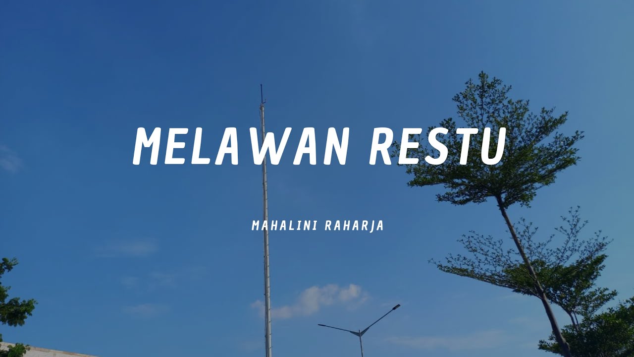 Melawan Restu - Mahalini | (Lyrics) - YouTube